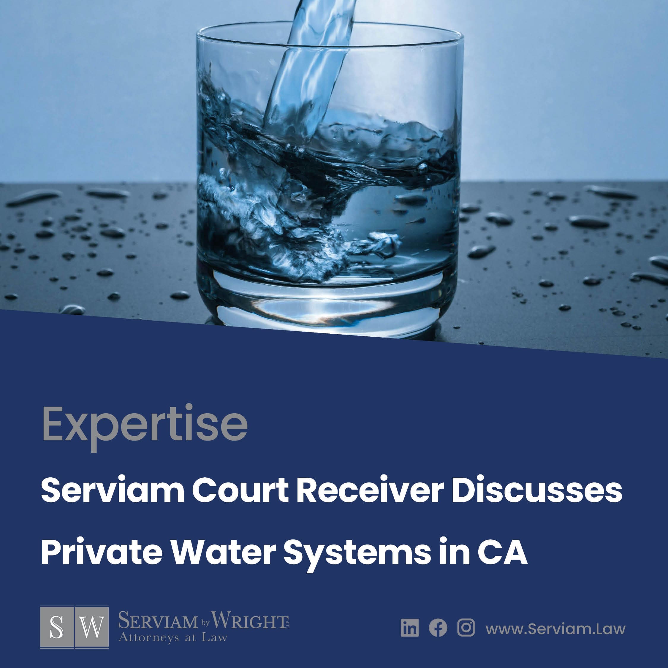 Court Receiver Discusses Private Drinking Water Systems in CA