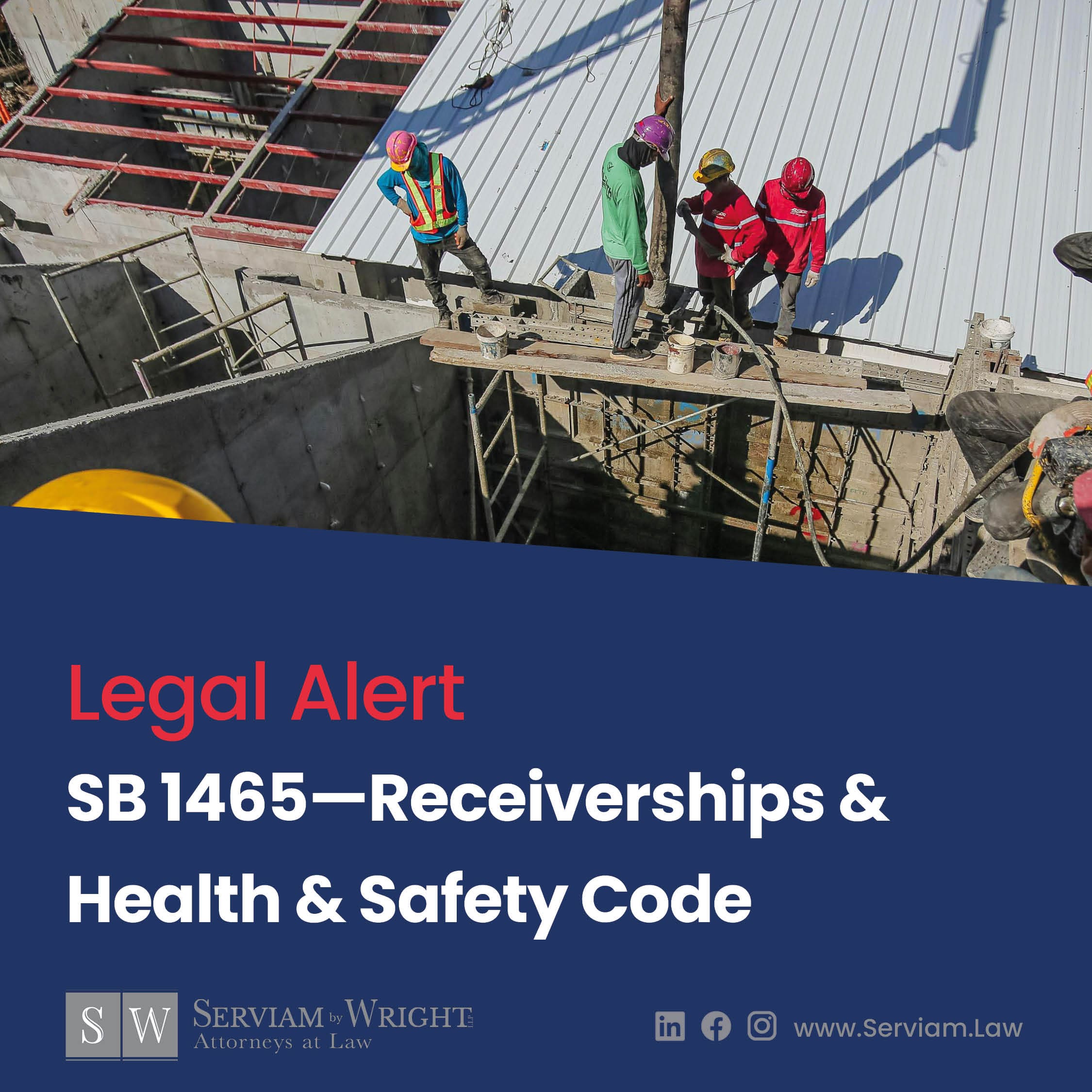 SB 1465—Amended Health & Safety Code I Serviam Law