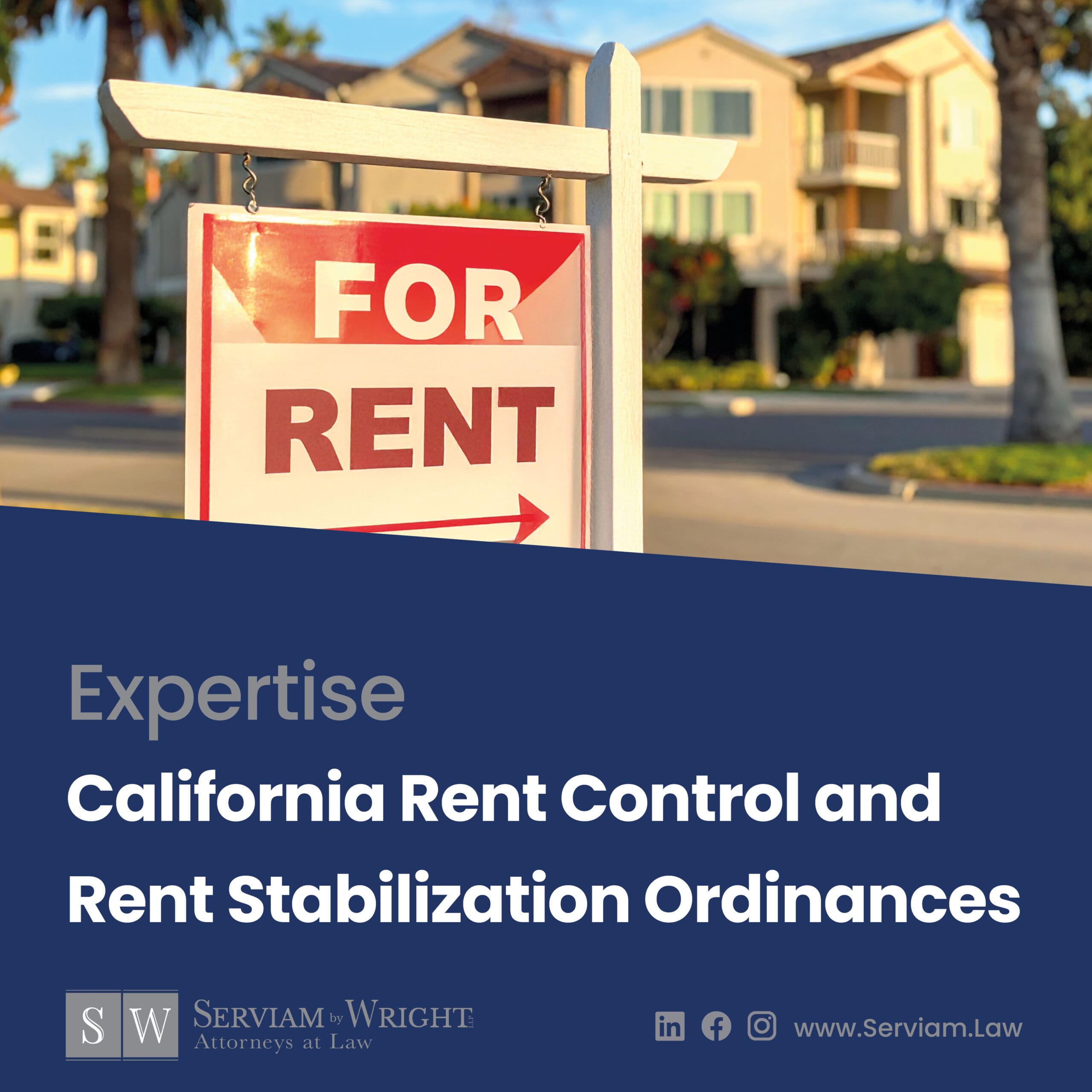 Rent Stabilization and Rent Control in California | Serviam Law